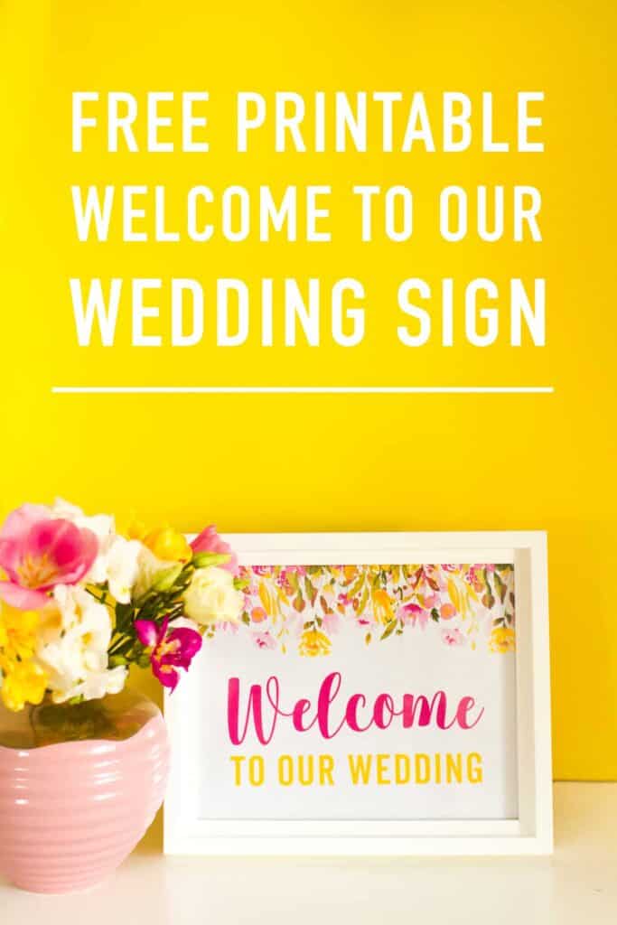 FREE PRINTABLE WELCOME TO OUR WEDDING SIGN SPRING FLORAL FLOWER THEMED ...