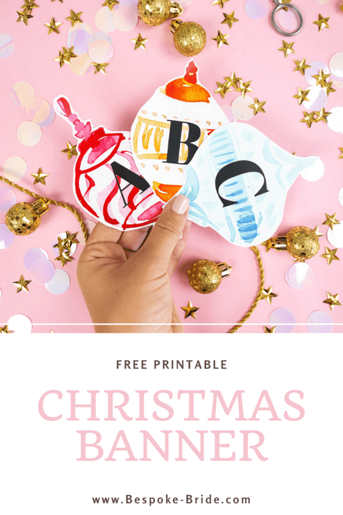 FREE PRINTABLE CHRISTMAS BAUBLE BANNER - Bespoke-Bride: Wedding Blog